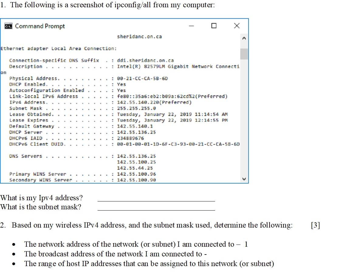 Solved 1. The following is a screenshot of ipconfig/all from | Chegg.com