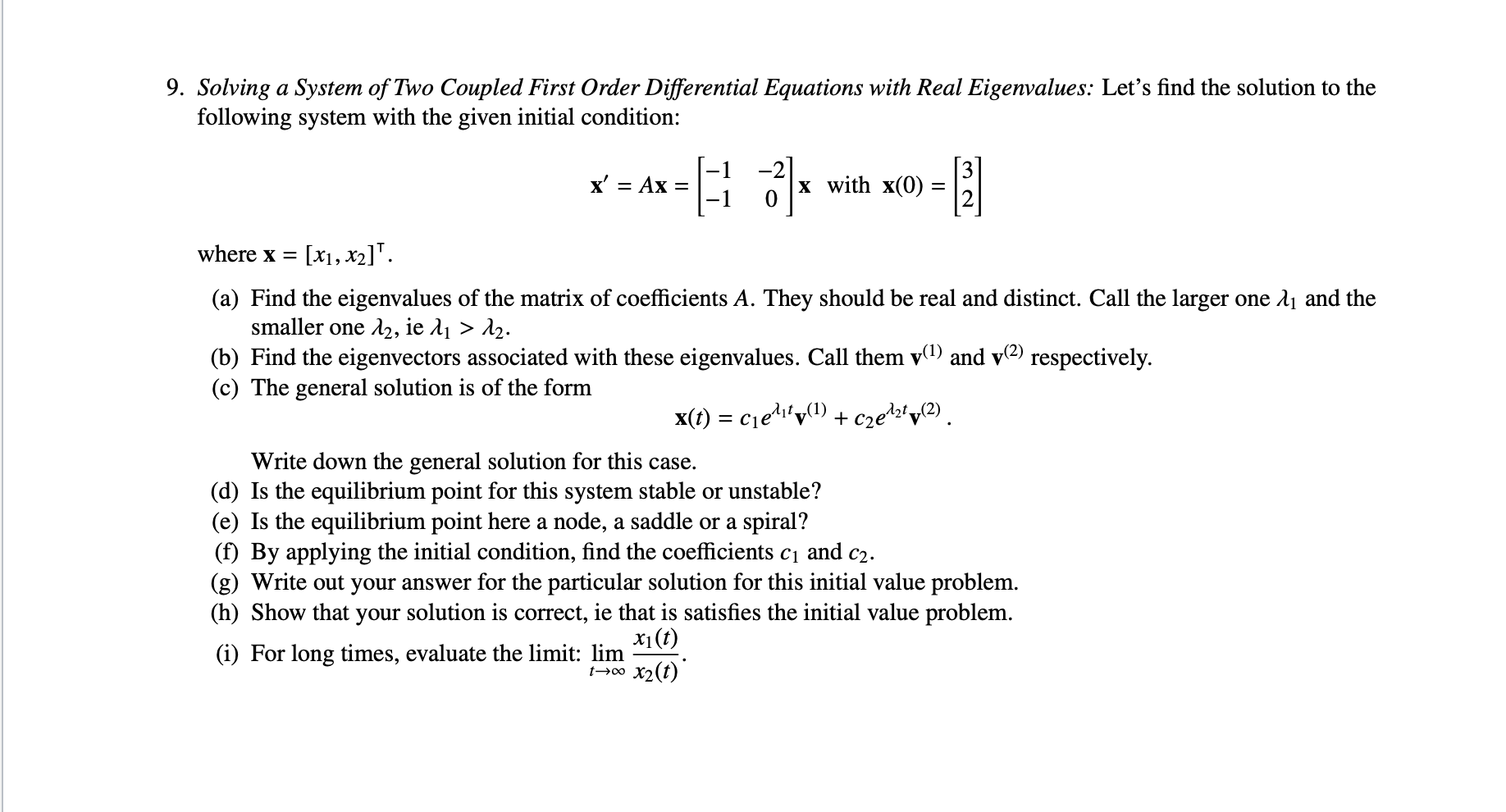 Solved 9. Solving a System of Two Coupled First Order | Chegg.com