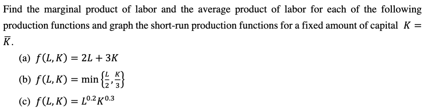 Solved Find the marginal product of labor and the average | Chegg.com