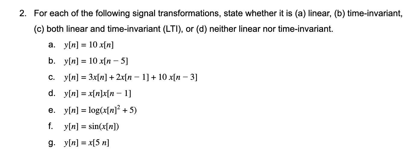 Solved 2. For each of the following signal transformations, | Chegg.com