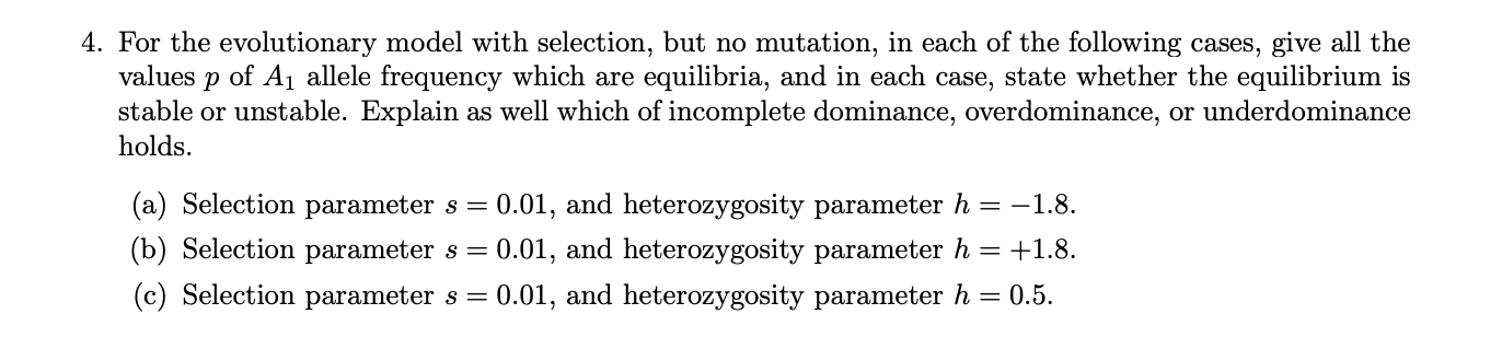4. For the evolutionary model with selection, but no | Chegg.com