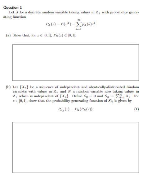 Solved Question 1 Let X be a discrete random variable taking | Chegg.com
