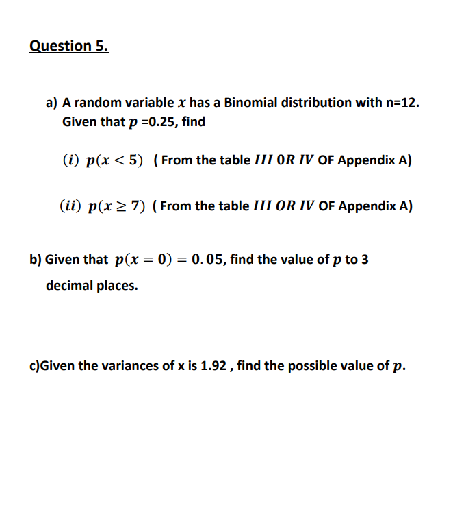 Solved a) A random variable x has a Binomial distribution | Chegg.com