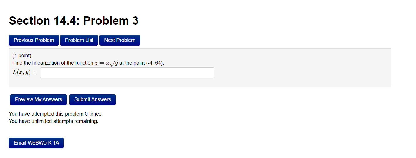 Solved Find The Linearization Of The Function Z Xy At The