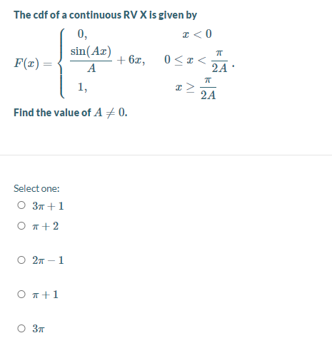 Solved 7T The cdf of a continuous RV X is given by 0, 2