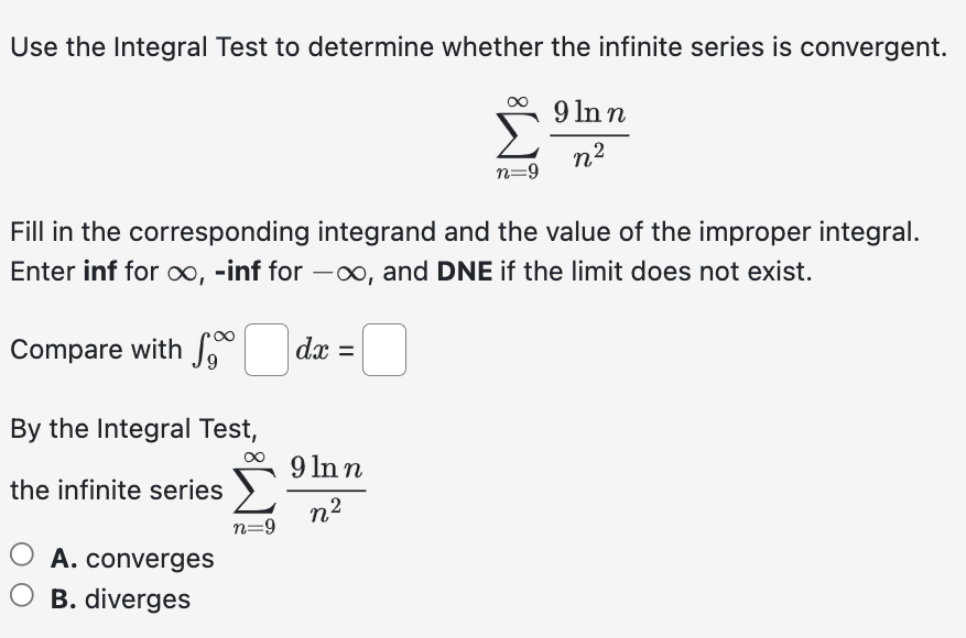 Solved Use the Integral Test to determine whether the | Chegg.com