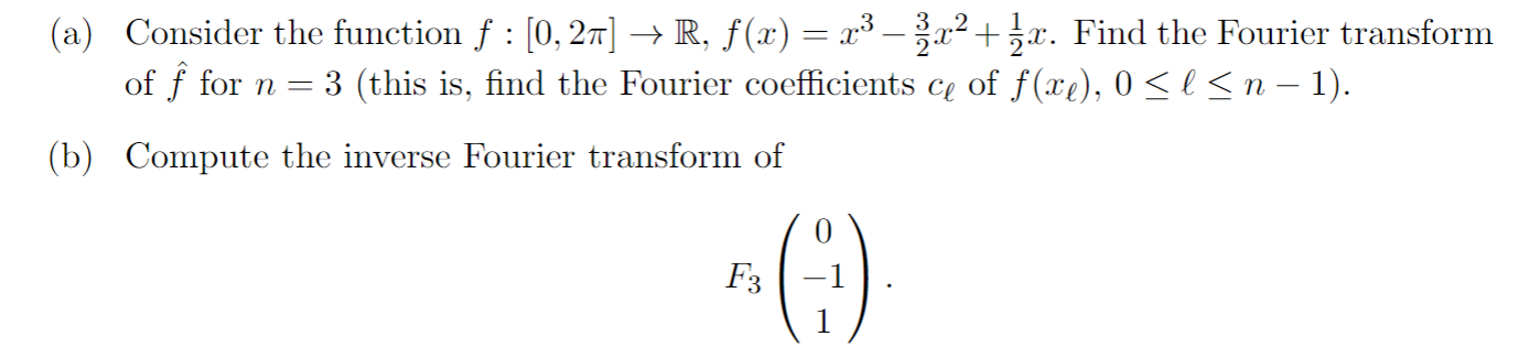 Solved (a) Consider the function | Chegg.com
