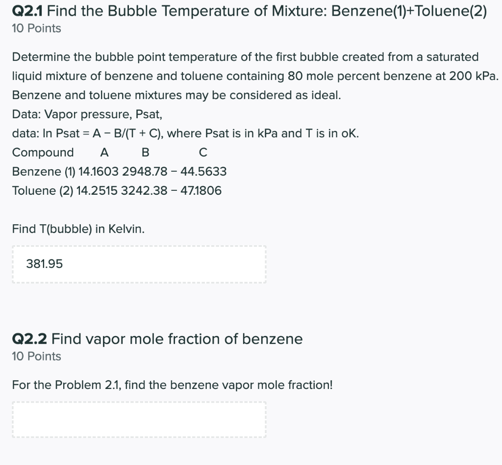 Solved 10 Points Determine the bubble point temperature of | Chegg.com