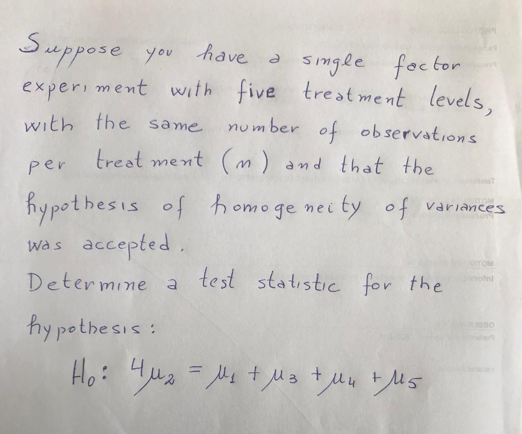 Solved pen Suppose you have a a single factor experiment | Chegg.com