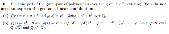 Solved 10. Find the ged of the given pair of polynomials | Chegg.com