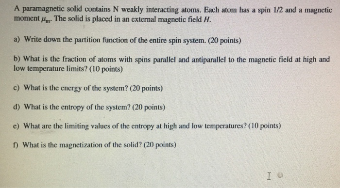 Solved A paramagnetic solid contains N weakly interacting | Chegg.com