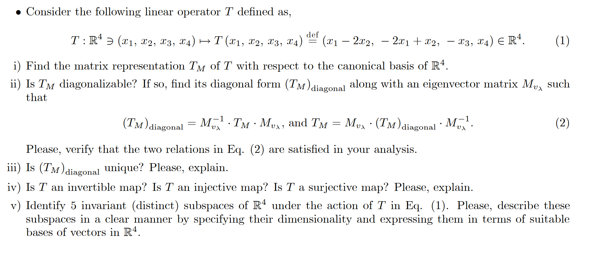 - Consider the following linear operator T defined | Chegg.com