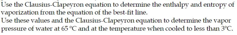 Solved Use the Clausius-Clapeyron equation to determine the | Chegg.com