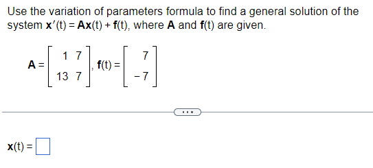 Solved Use the variation of parameters formula to find a | Chegg.com