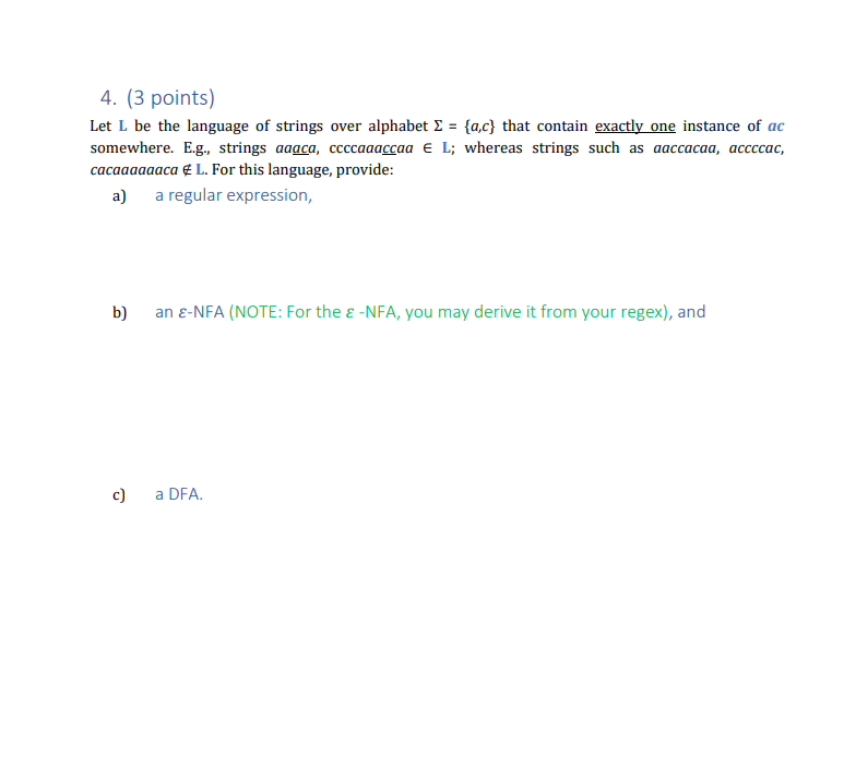 Solved 4. (3 points) Let L be the language of strings over | Chegg.com