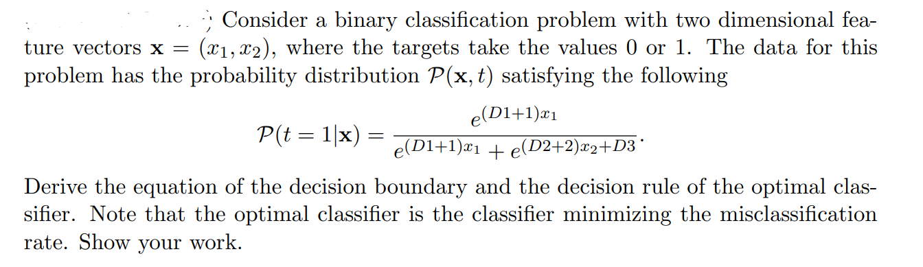 ; Consider a binary classification problem with two | Chegg.com