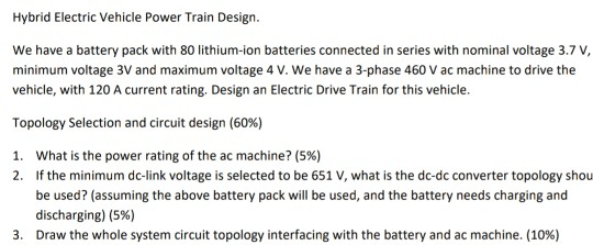 Solved Hybrid Electric Vehicle Power Train Design. We have a | Chegg.com