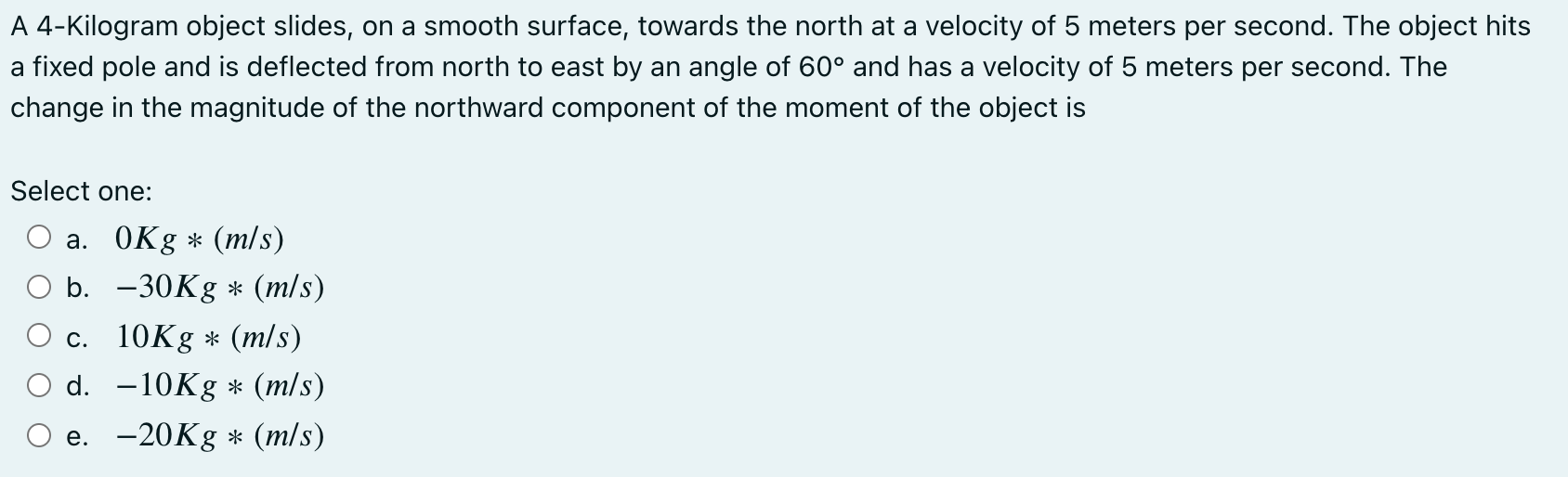 Solved A 4-Kilogram object slides, on a smooth surface, | Chegg.com