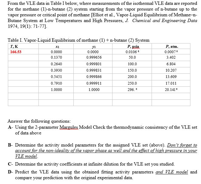 From the VLE data in Table I below, where | Chegg.com
