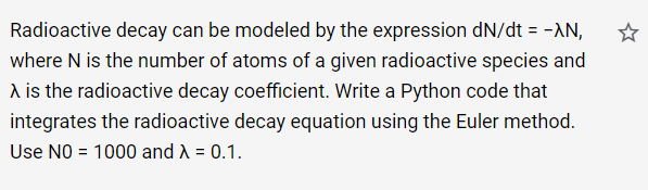 Solved Radioactive decay can be modeled by the expression | Chegg.com