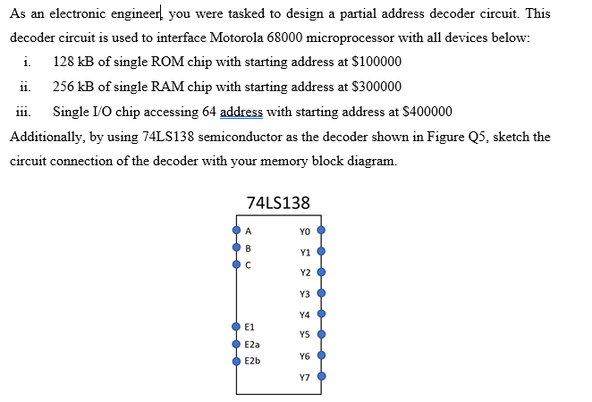 Solved As an electronic engineert you were tasked to design | Chegg.com