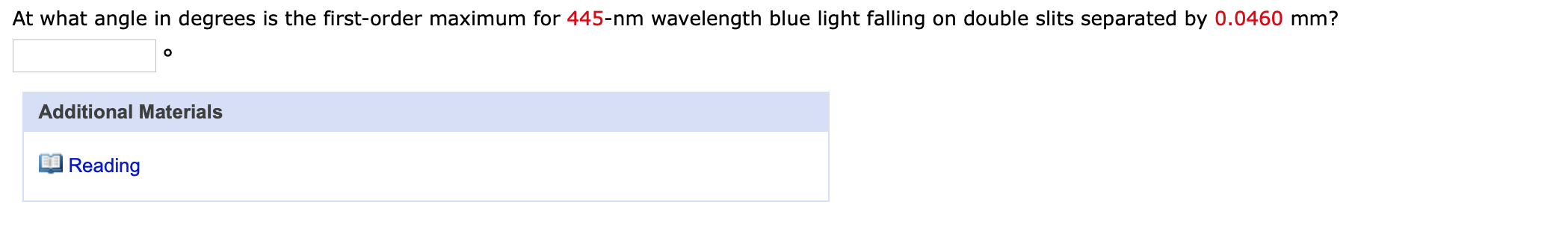 Solved At what angle in degrees is the first-order maximum | Chegg.com