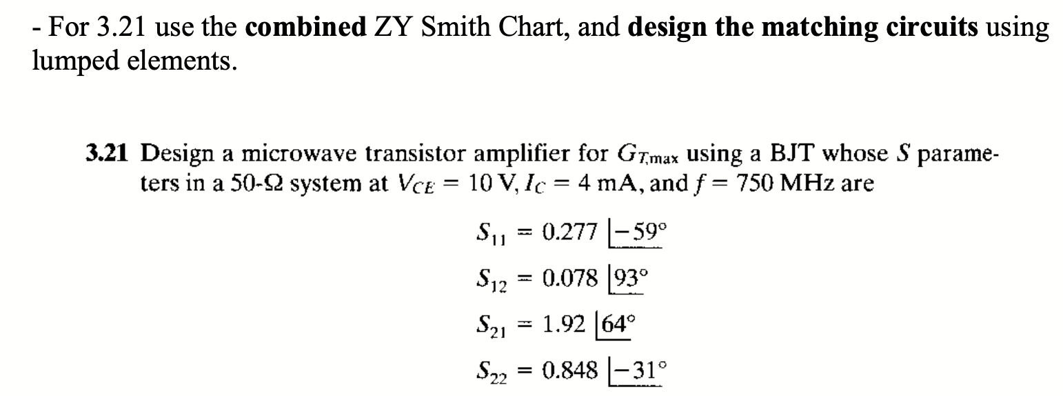 Solved - For 3.21 use the combined ZY Smith Chart, and | Chegg.com