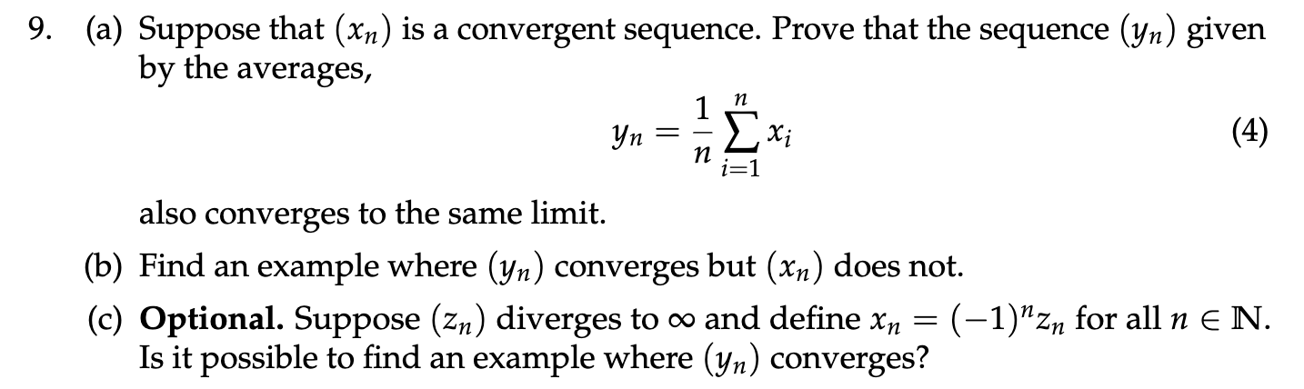 Solved (a) Suppose that (xn) is a convergent sequence. Prove | Chegg.com
