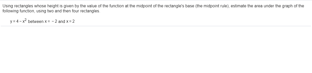 Solved Using rectangles whose height is given by the value | Chegg.com