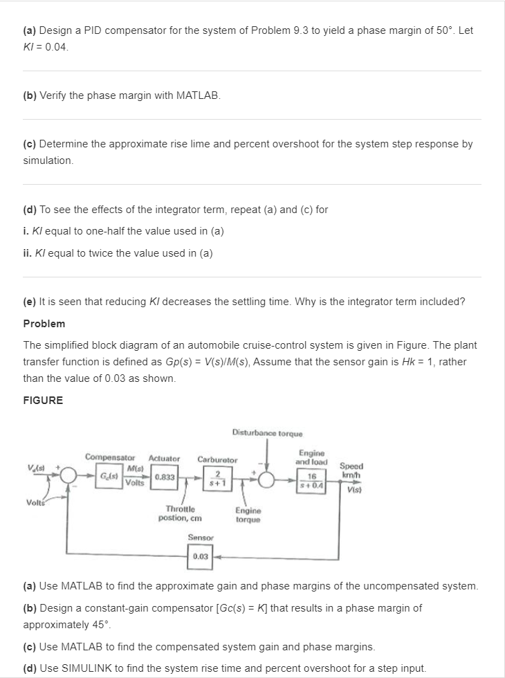 (a) Design a PID compensator for the system of | Chegg.com