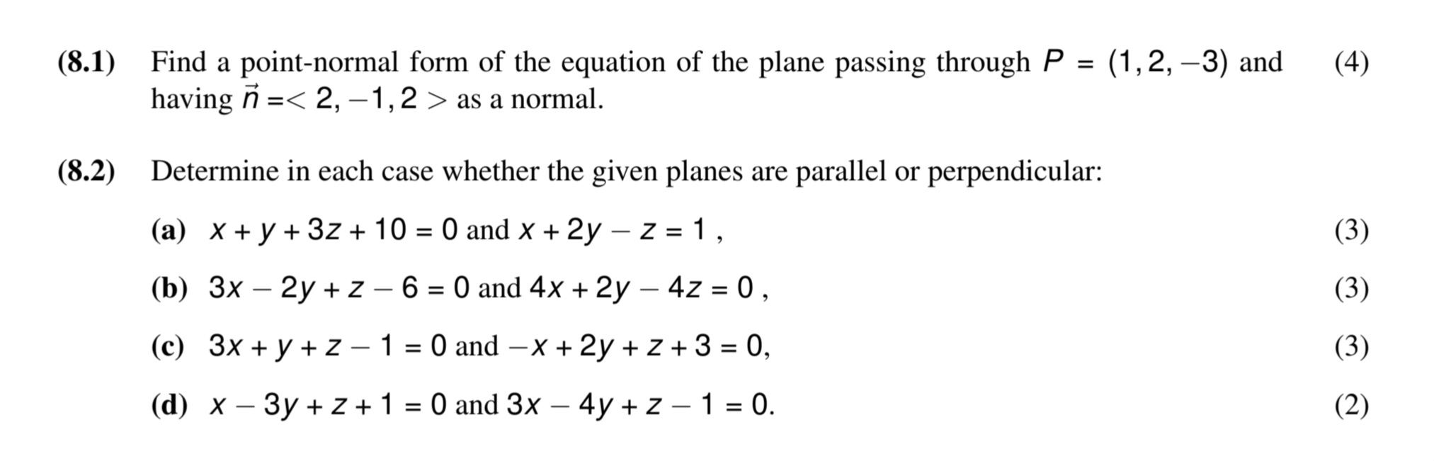 Solved (8.1) Find a point-normal form of the equation of the | Chegg.com