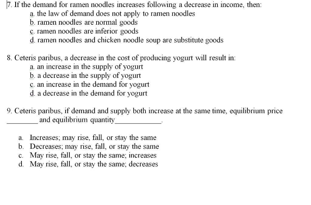 Solved 7. If the demand for ramen noodles increases | Chegg.com