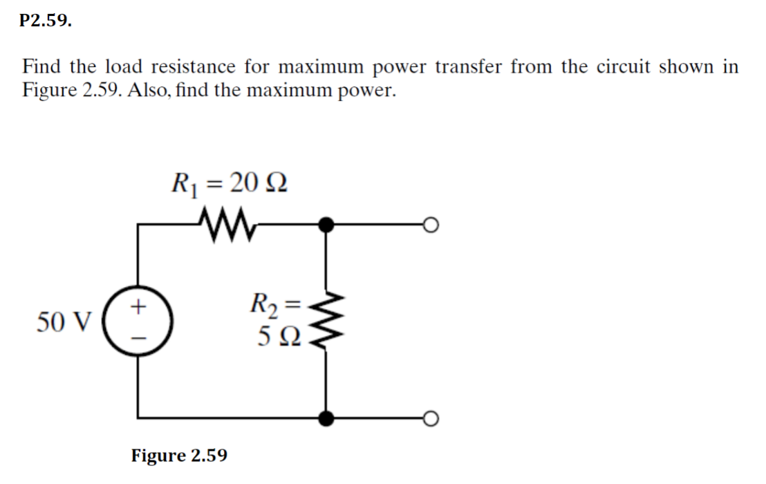 Solved Find the load resistance for maximum power transfer | Chegg.com