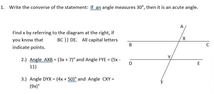 Solved Write the converse of the statement: If an angle | Chegg.com