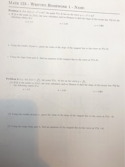 Solved MATH 123 WRITTEN HOMEWORK 1 NAME Problem 1. Let), the | Chegg.com