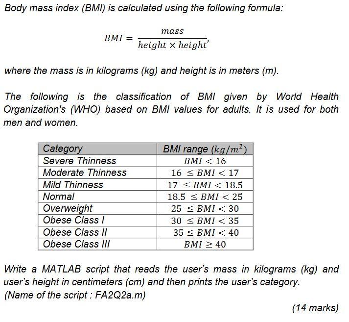 Solved Body mass index (BMI) is calculated using the | Chegg.com