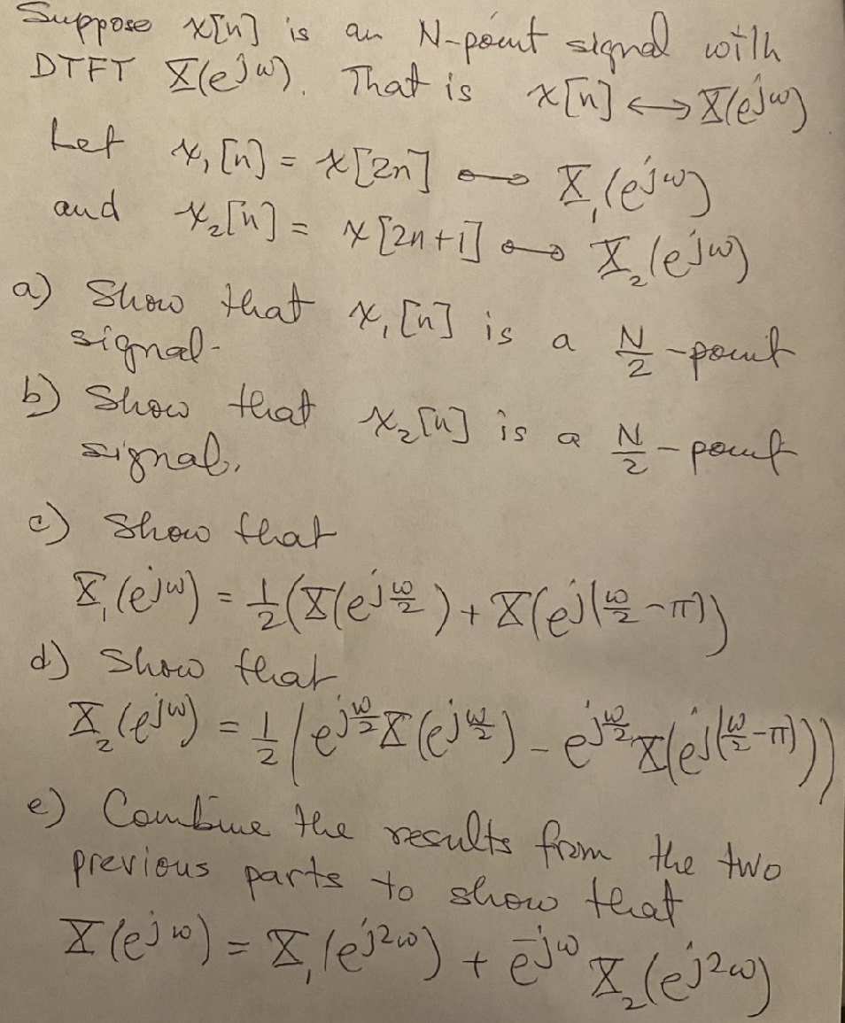 Solved Suppose x[n] ﻿is an N-pont signal withDTFT Z(ejω). | Chegg.com