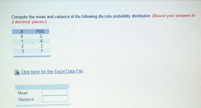 Solved Compute the mean and variance of the following | Chegg.com