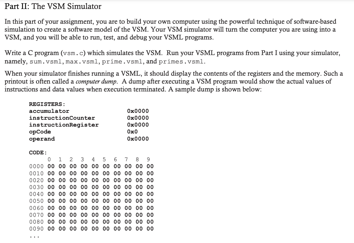 Part II: The VSM Simulator In this part of your | Chegg.com