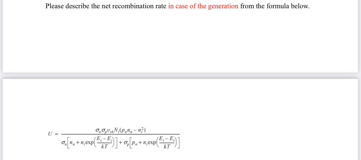 Solved Please describe the net recombination rate in case of | Chegg.com
