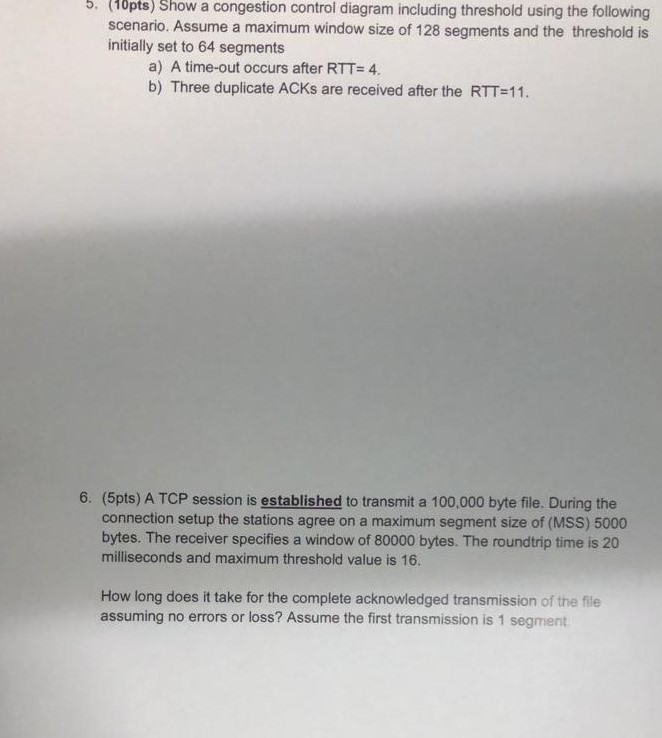 (Solved) : 5 10pts Show Congestion Control Diagram Including Threshold ... (Solved) : 5 10pts Show Congestion Control Diagram Including Threshold ...