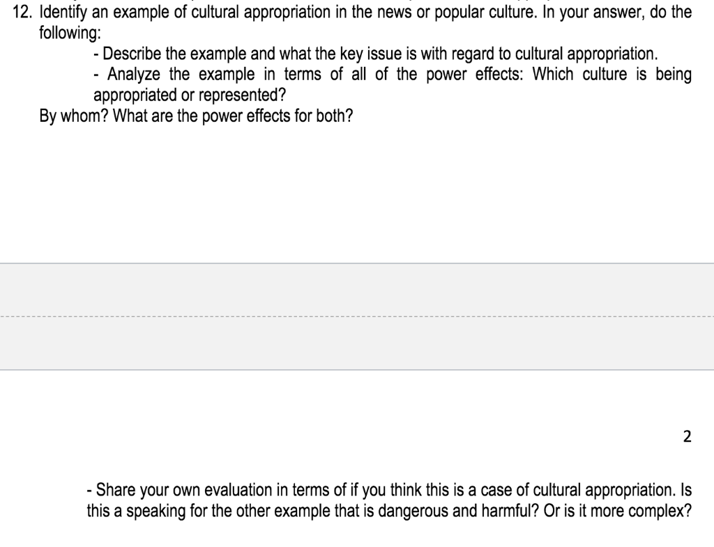 Solved 12. Identify an example of cultural appropriation in | Chegg.com