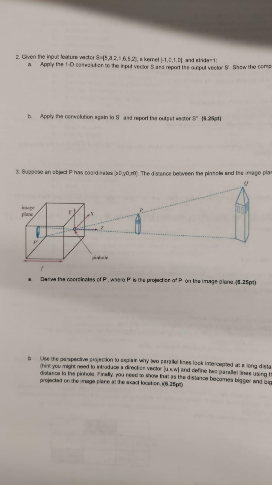 Solved 2. Given the input feature vector S=[5,8,2,1,6,5,2], | Chegg.com