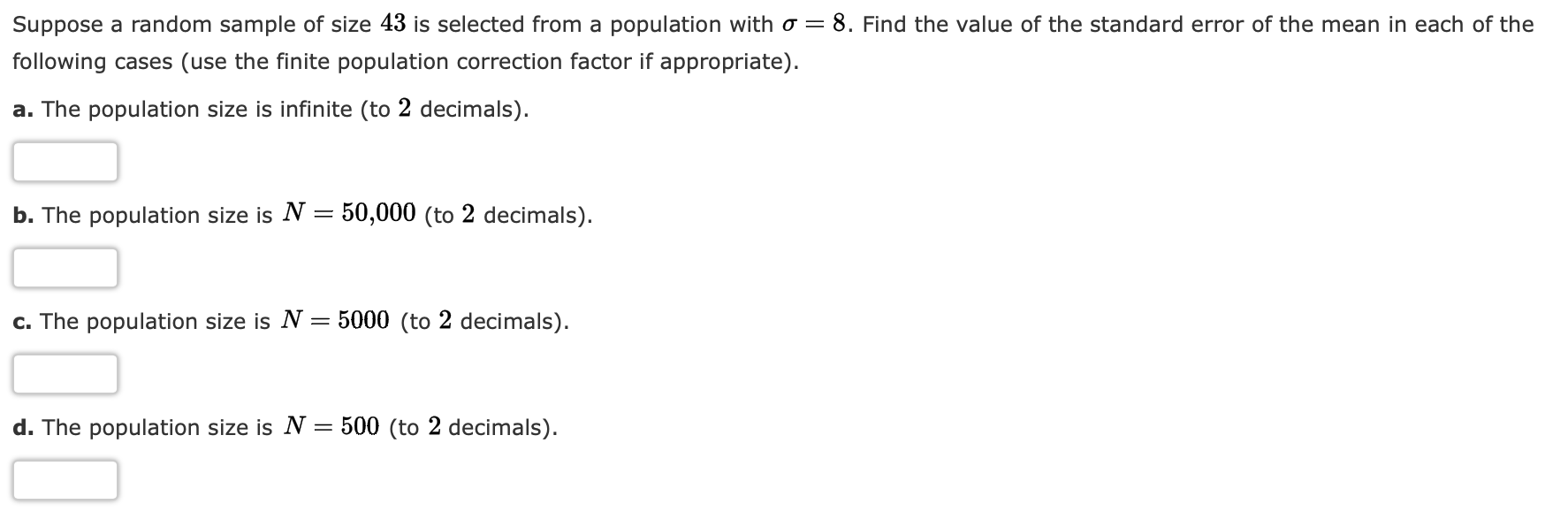 Solved Suppose a random sample of size 43 is selected from a | Chegg.com