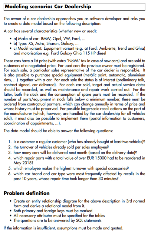 Modeling scenario: Car Dealership The owner of a car | Chegg.com