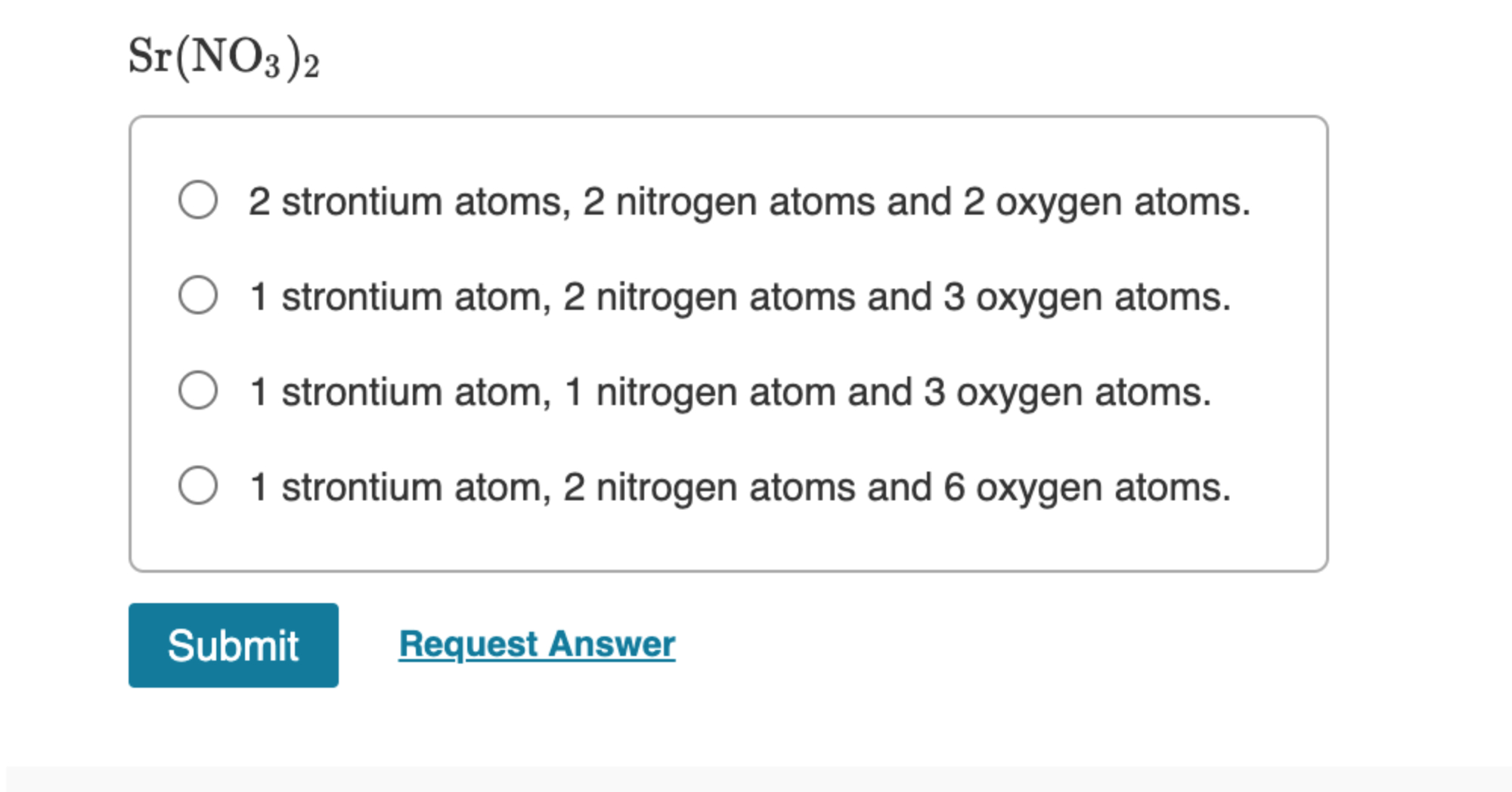 Solved Sr(NO3)22 ﻿strontium atoms, 2 ﻿nitrogen atoms and 2 | Chegg.com