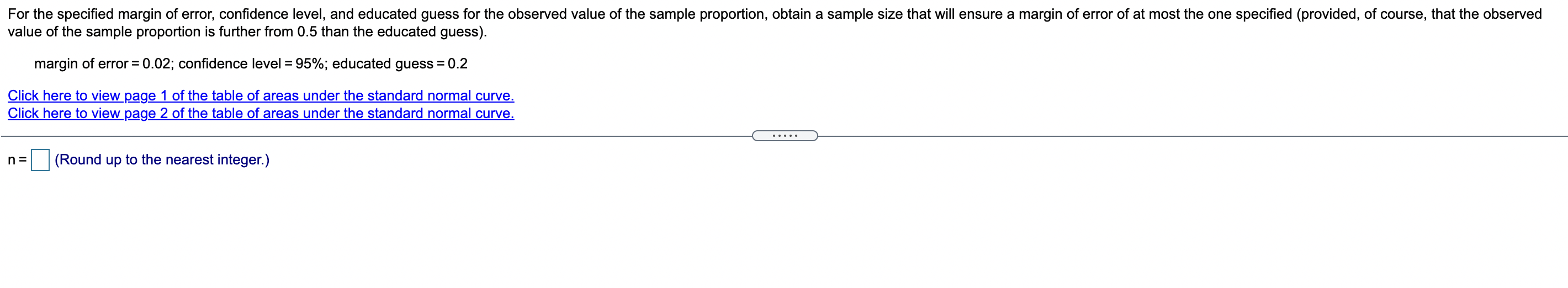 Solved For the specified margin of error, confidence level, | Chegg.com