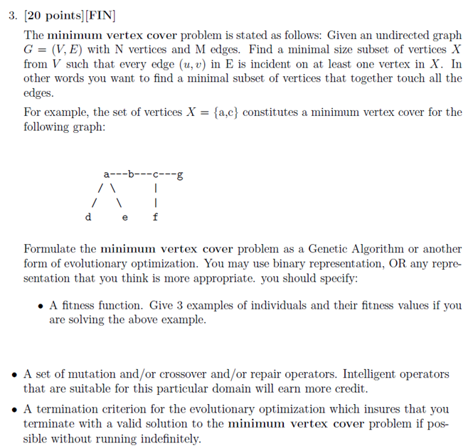 Solved 3. [20 points][FIN] The minimum vertex cover problem | Chegg.com