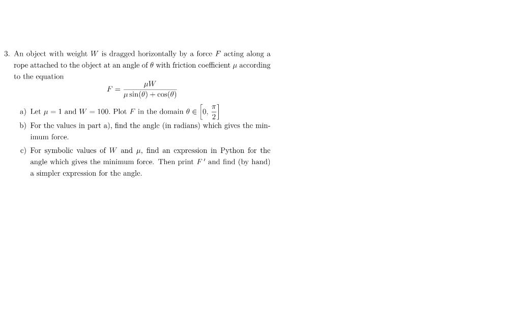 Please Solve Only Using Simple Python Use Python 