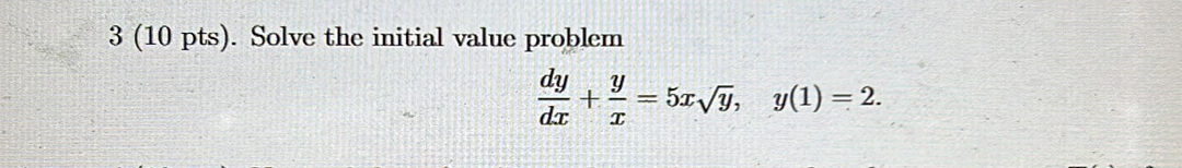 Solved 3(10pts). Solve the initial value problem | Chegg.com